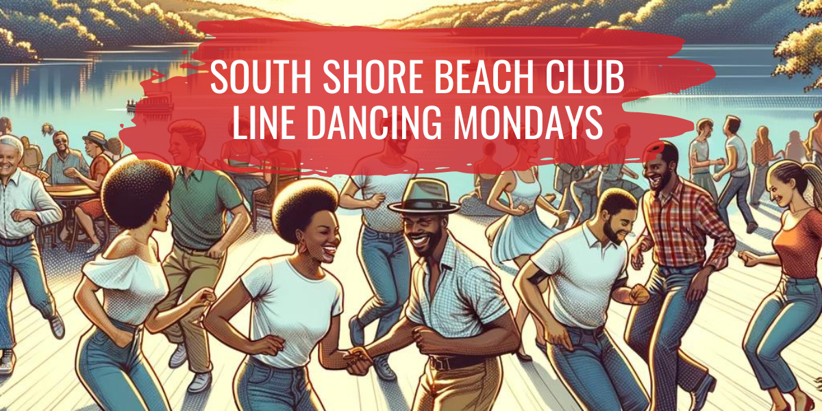 SOUTH SHORE BEACH CLUB’s Line Dancing Mondays – Line Dance Repeat
